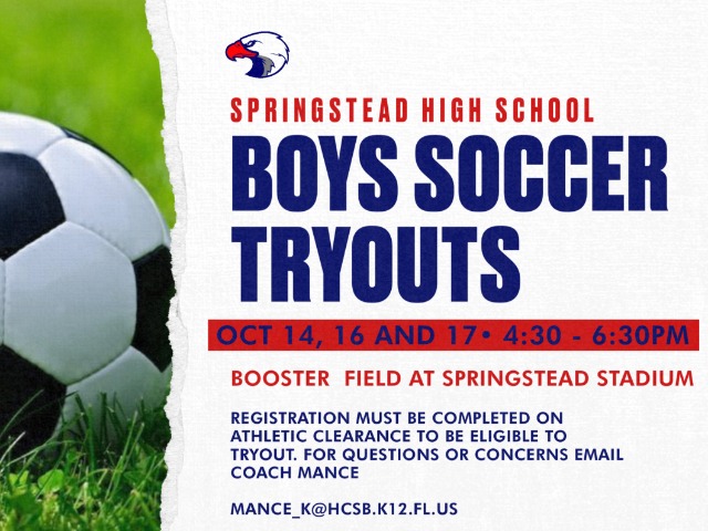 Boys Soccer Tryouts - Springstead High School | Springstead High School ...