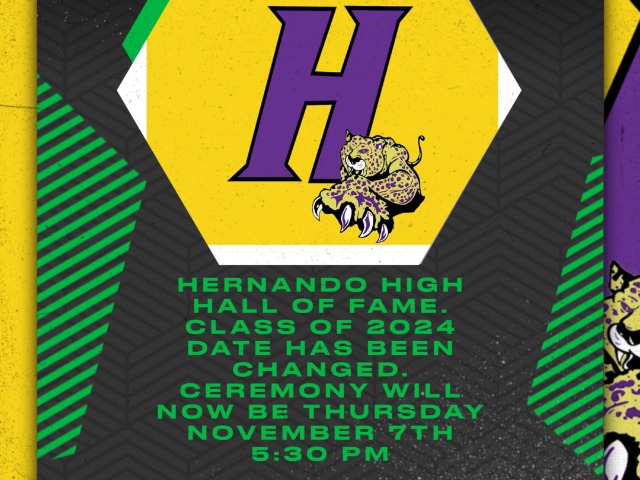 Hall of Fame Date Change - Hernando High School | Hernando High School ...